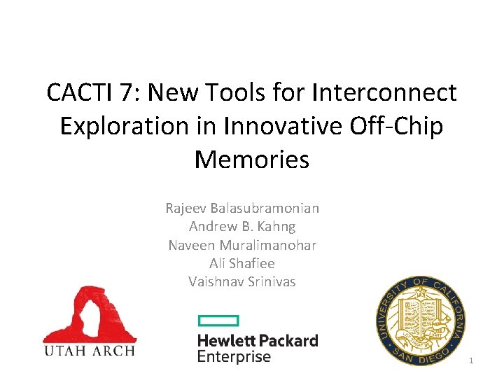 CACTI 7 New Tools for Interconnect Exploration in