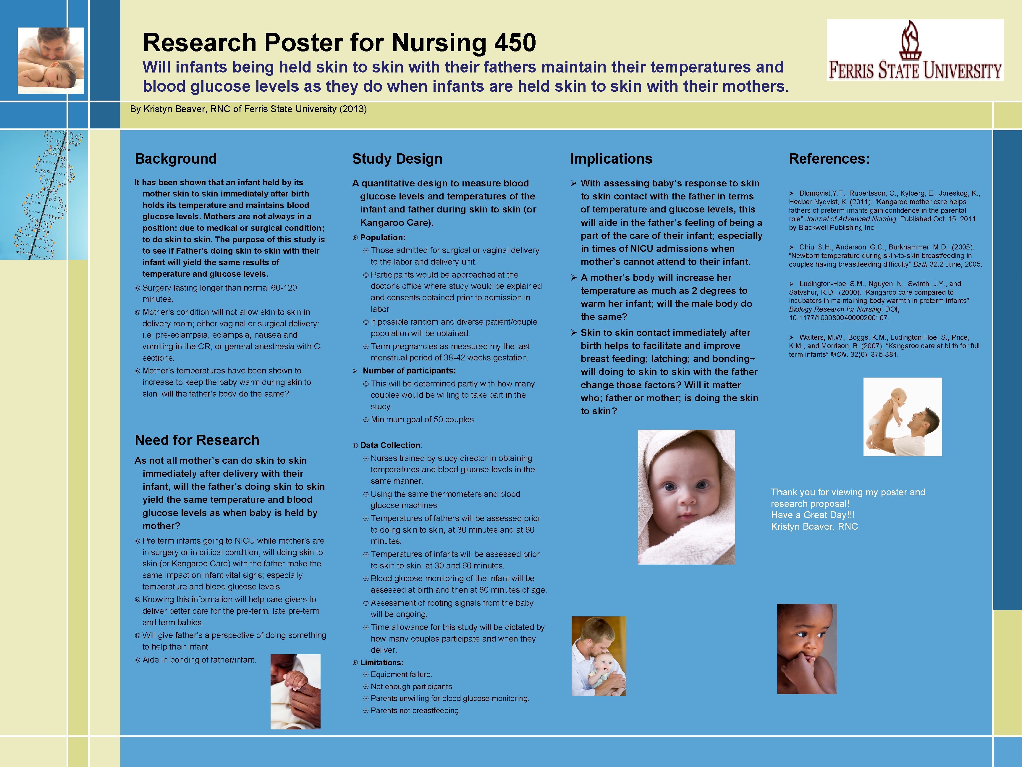 Research Poster for Nursing 450 Will infants being