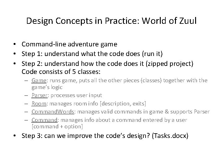 ObjectOriented Design Concepts Example World of Zuul OO