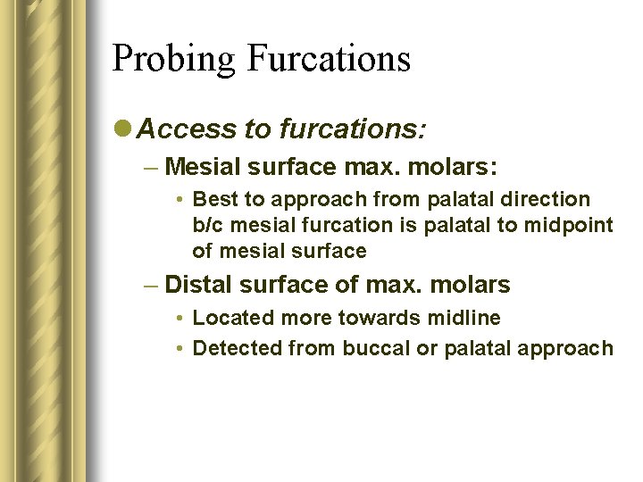 Clinical Parameters Furcation Mobility Recession Learning Outcomes ...