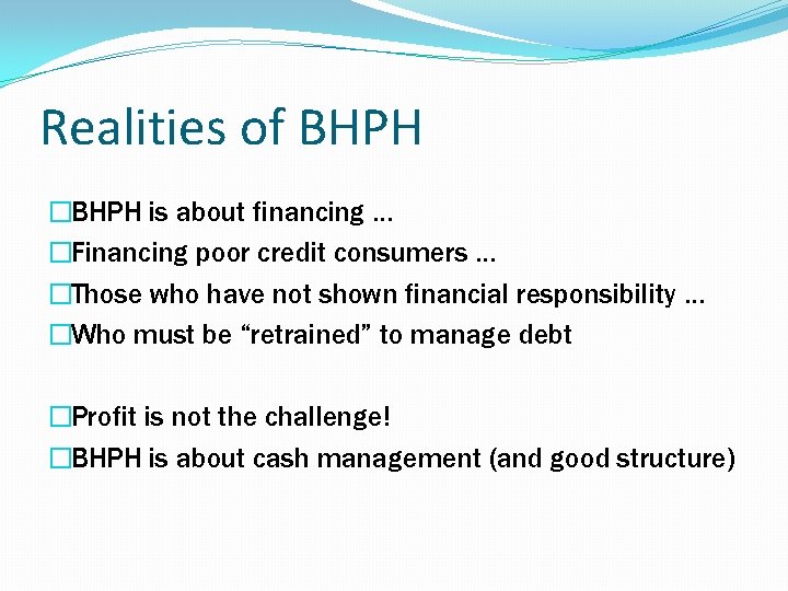 Introduction to Buy Here Pay Here Presented by