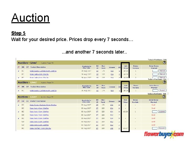 The Auction Welcome to the Auction Tutorial Auction