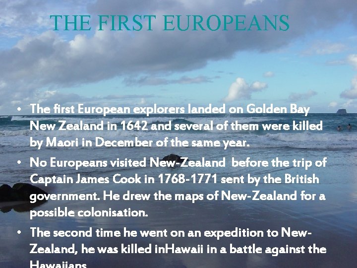 History of NewZealand BEFORE THE SETTLERS New Zealand