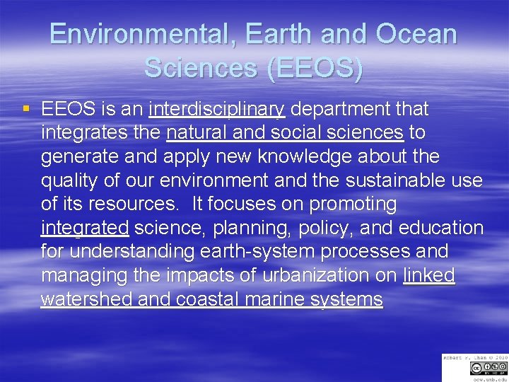 EEOS 120 Introduction to Environmental Earth and Ocean