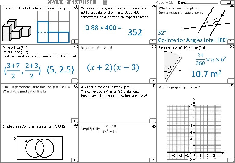 MARK MAXIMISER Sketch the front elevation of this