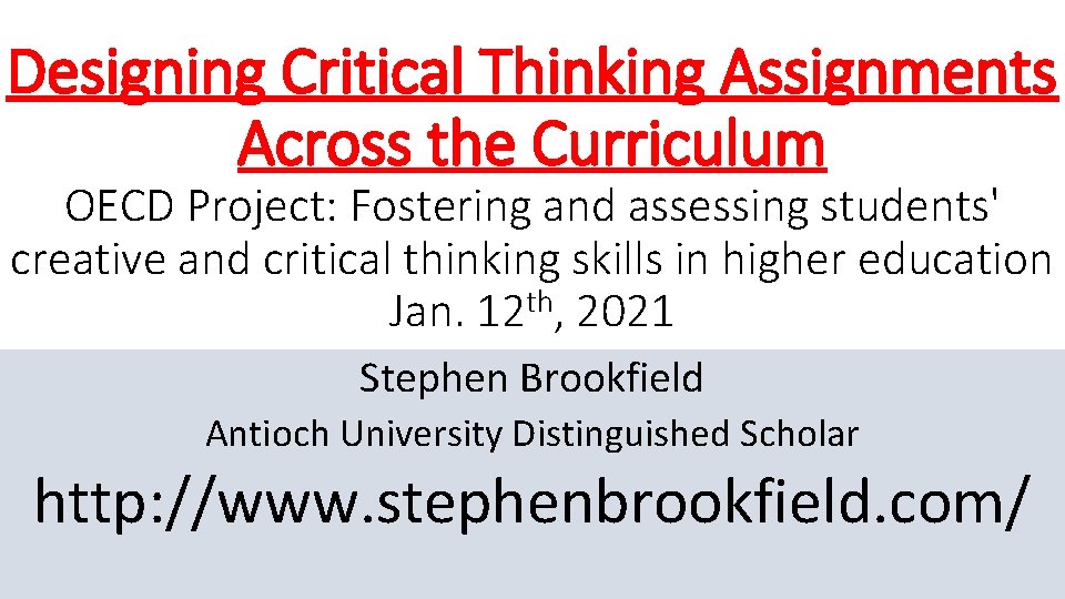 Designing Critical Thinking Assignments Across the Curriculum OECD