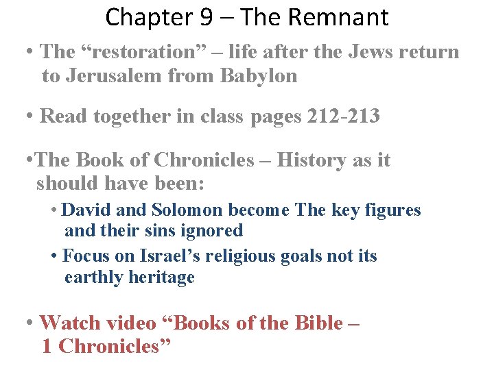 Chapter 9 The Remnant The restoration life after