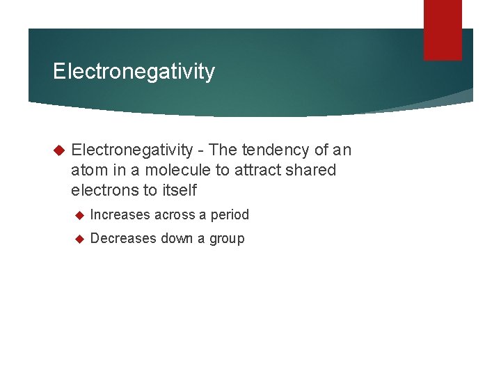 Chapter 11 CHEMICAL BONDING 11 1 Characteristics of