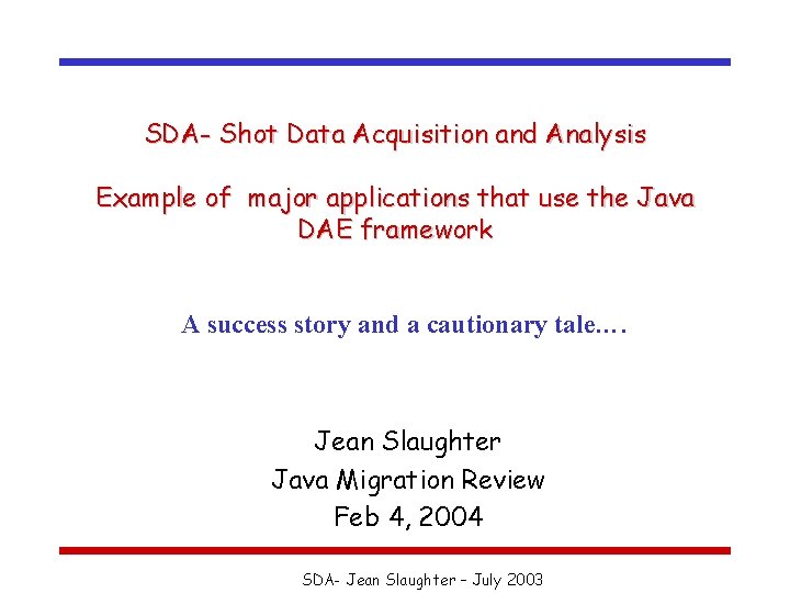 SDA Shot Data Acquisition and Analysis Example of