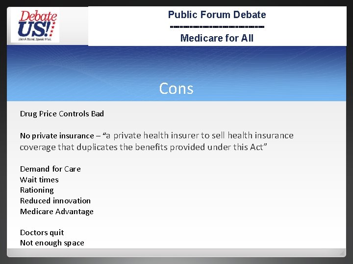 Public Forum Debate Medicare for All General Topic