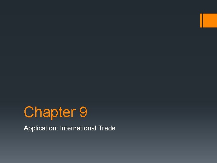 Chapter 9 Application International Trade Price of Steel