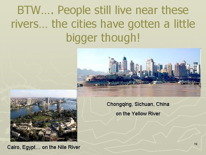 River Valley Civilizations the beginnings of a new