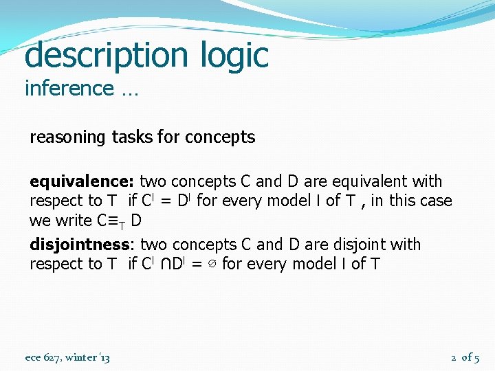 description logic inference reasoning tasks for concepts satisfiability