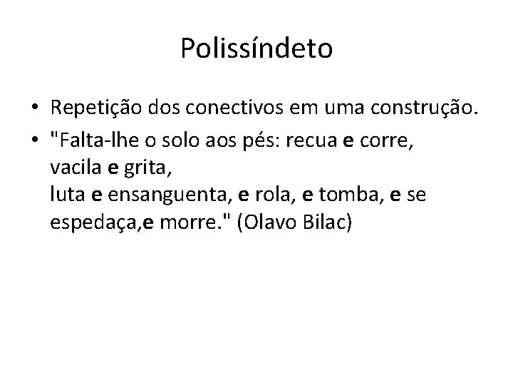 Figuras de Linguagem Inverso ou hiprbato Na lngua