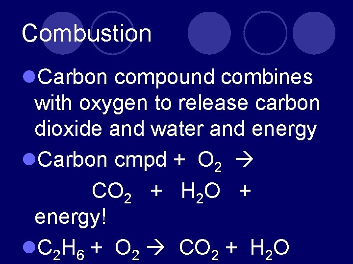 Types of Reactions Classifying Reactions l How can