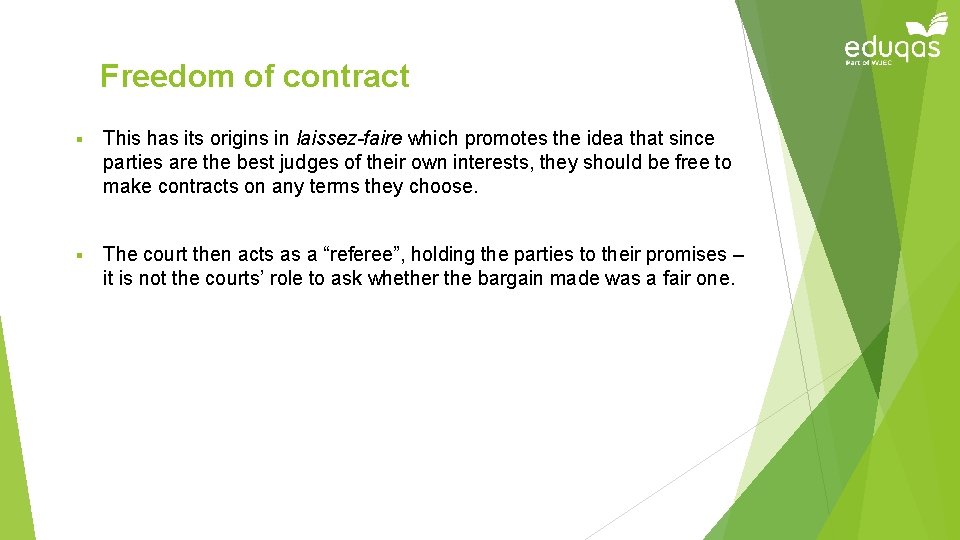 Rules of The Law Of Contract Objectives Explain