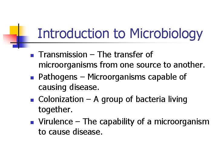 Microbiology and the Process of Infection Chapter 9