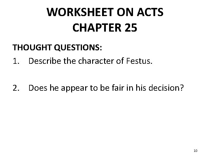 The Acts of the Apostles Acts 25 Pauls