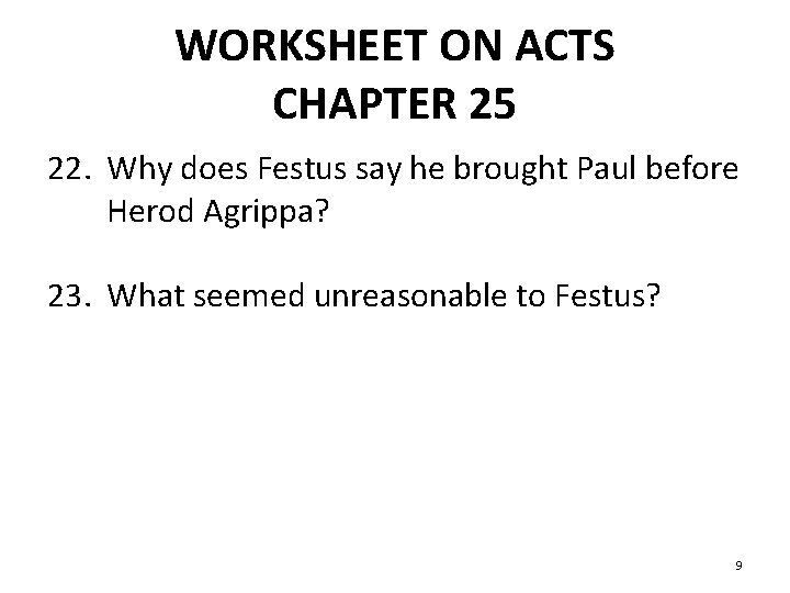 The Acts of the Apostles Acts 25 Pauls