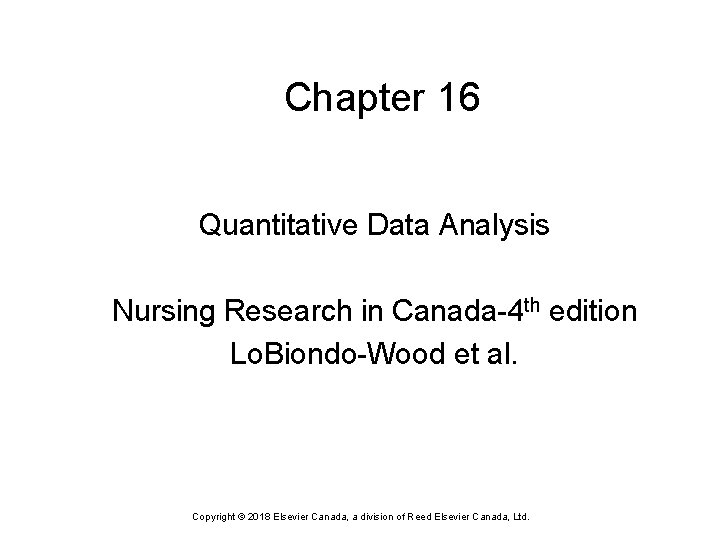 Chapter 16 Quantitative Data Analysis Nursing Research in