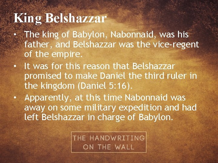 King Belshazzar In the interpretation of the handwriting