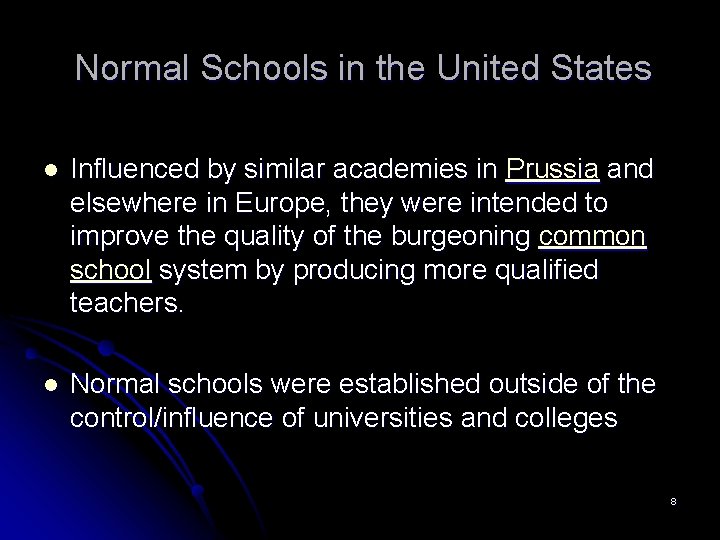 From Normal School to College and Universitybased Teacher