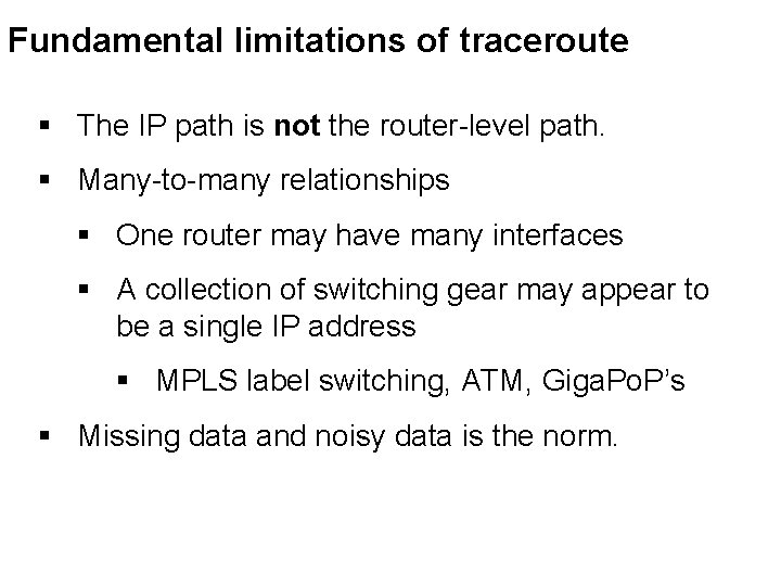 Demystifying the routerlevel topology John Byers Department of