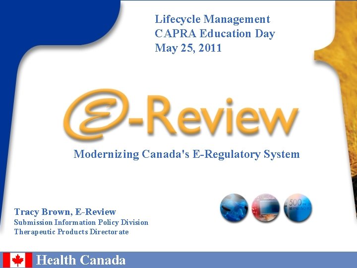 Lifecycle Management CAPRA Education Day May 25 2011