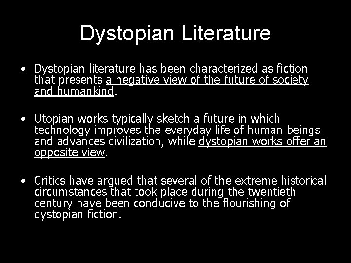 What is Dystopian Literature Utopian v Dystopian Literature