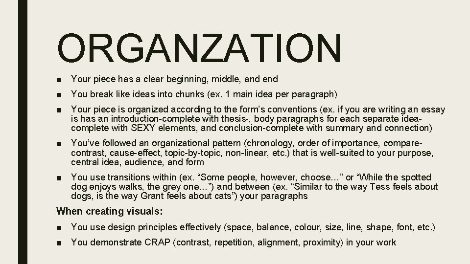 6 TRAITS OF EFFECTIVE WRITING IDEAS You show