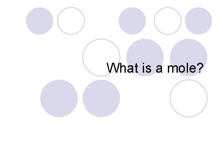 4 3 APPLICATION EXAMPLE FOR MOLES Gas Behavior