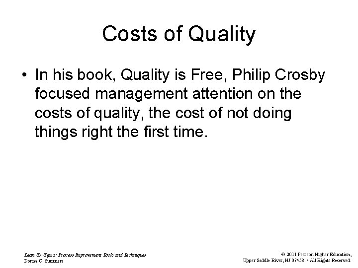 Costs of Quality Chapter 6 Lean Six Sigma