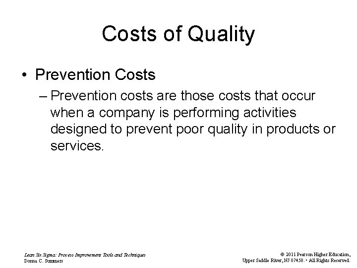 Costs of Quality Chapter 6 Lean Six Sigma