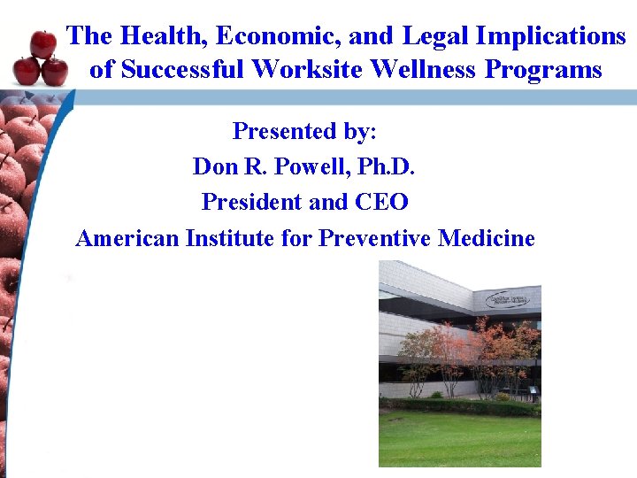 The Health Economic and Legal Implications of Successful