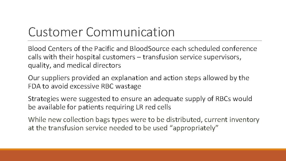 Transfusion Services and Blood Center Partnerships THERESA DUNNING
