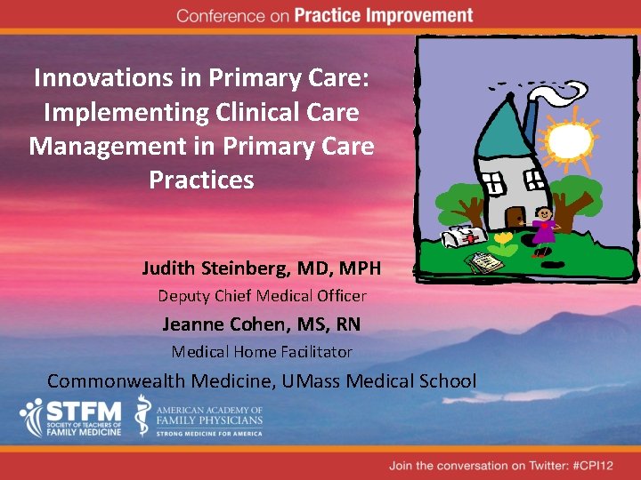 Innovations in Primary Care Implementing Clinical Care Management