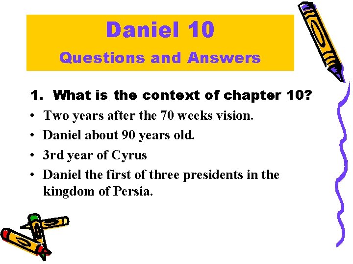 Daniel Chapter 10 Questions Answers Daniel 10 Questions