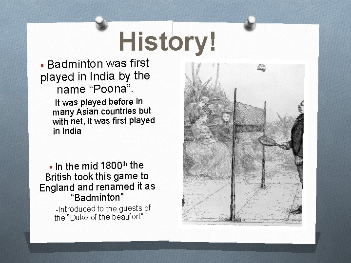 Badminton Presentation created by Umme Tasneem History Badminton
