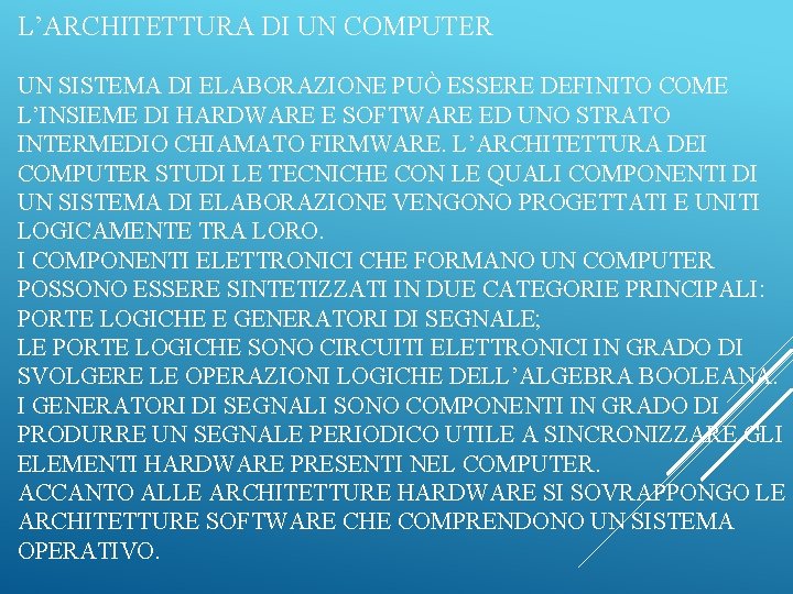 Mainframe Sistemi Barebone Microcontrollori Supercomputer Tipi di Computer