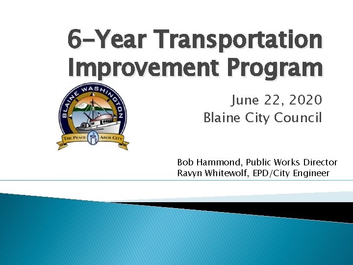 6 Year Transportation Improvement Program June 22 2020