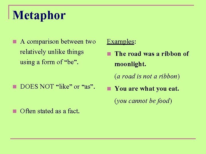 Figurative Language Describing something by comparing it to