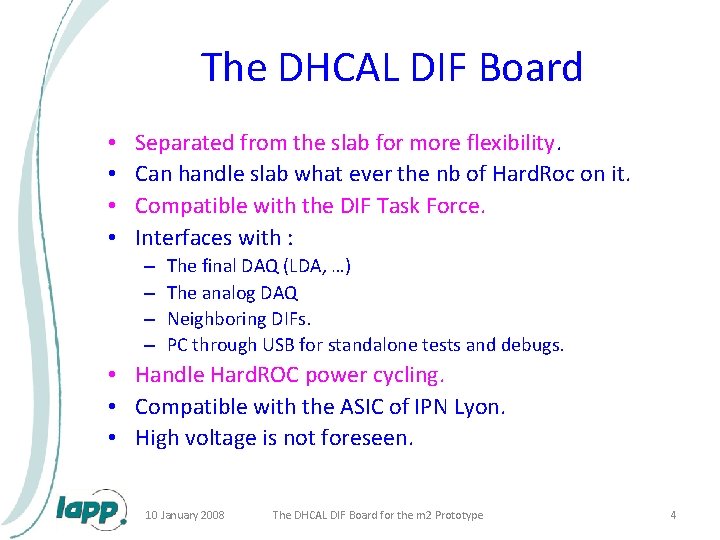 The DHCAL DIF Board For the M 2
