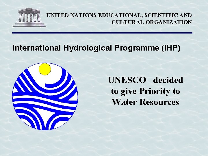 UNITED NATIONS EDUCATIONAL SCIENTIFIC AND CULTURAL ORGANIZATION ...