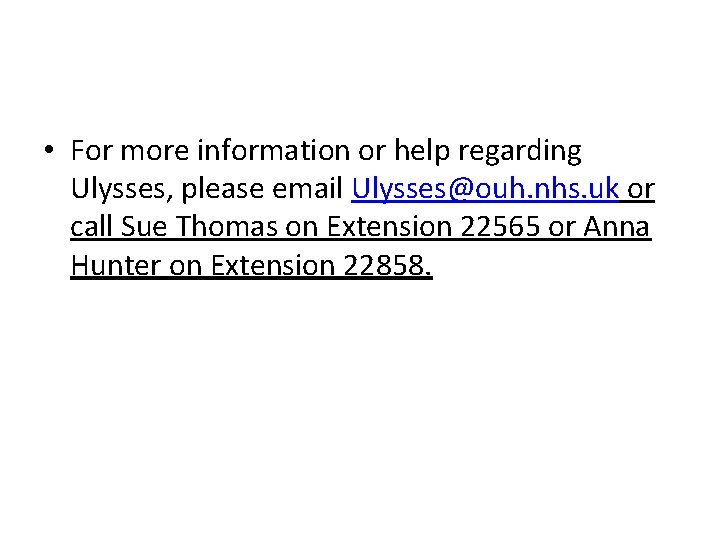 Ulysses Update Rupali Alwe Clinical Governance Manager Ulysses