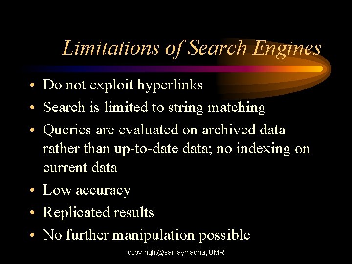 Web Data Management Sanjay Kumar Madria Department of