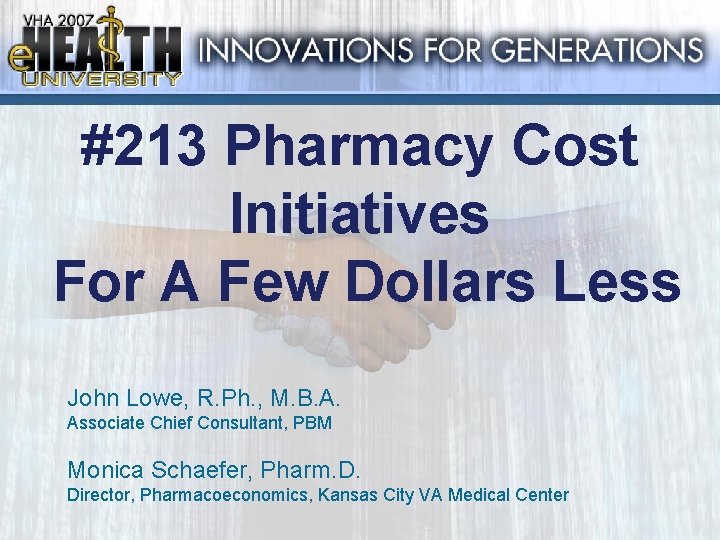 213 Pharmacy Cost Initiatives For A Few Dollars