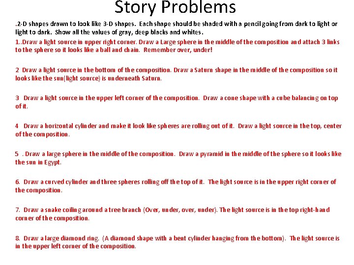 Story Problems 2 D shapes drawn to look