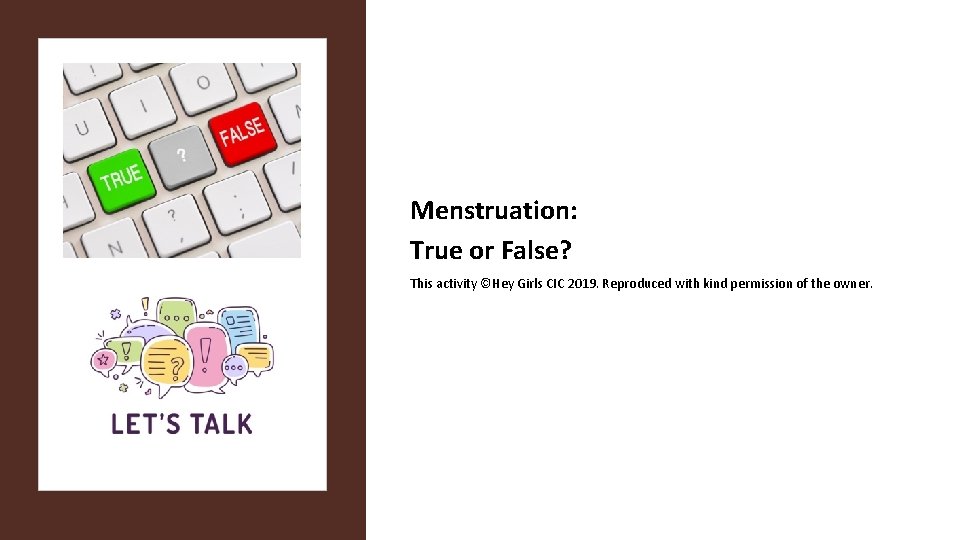 Menstruation I can name parts of my body