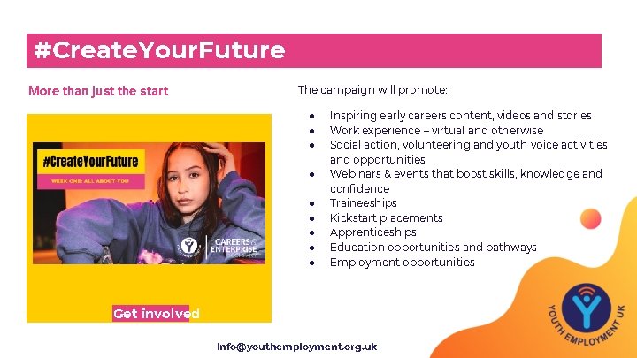 Create Your Future Campaign A summer of opportunity