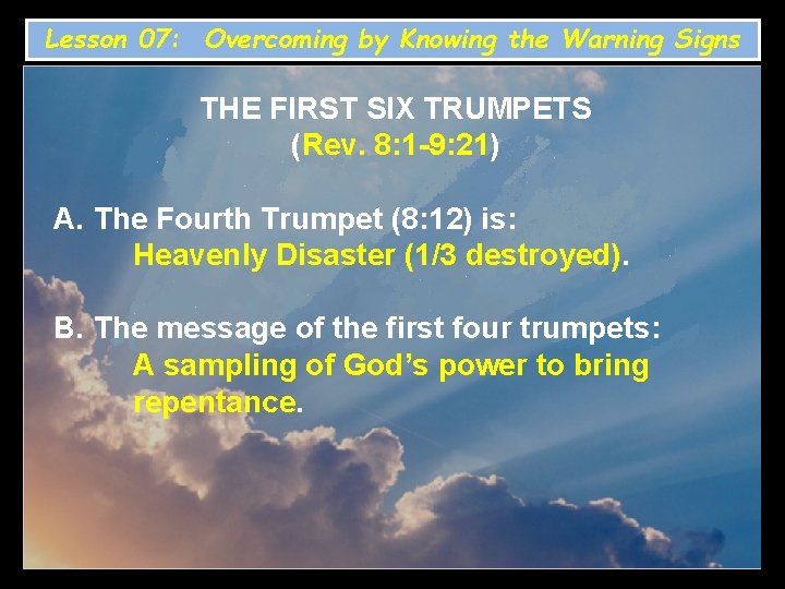 Lesson 07 Overcoming by Knowing the Warning Signs